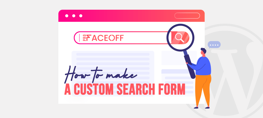 3 Ways To Make A Great Custom WordPress Search Form PFO